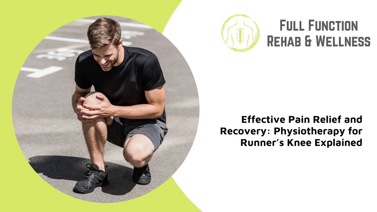 Effective Pain Relief and Recovery: Physiotherapy for Runner’s Knee ...